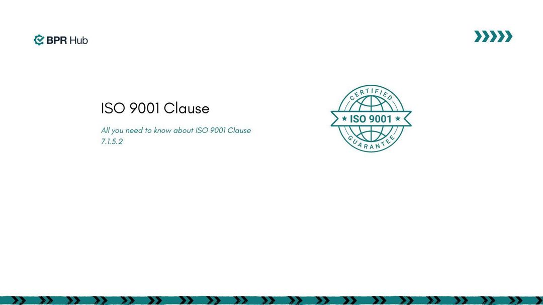 Measurement Traceability In Iso 9001 Clause 7 1 5 2